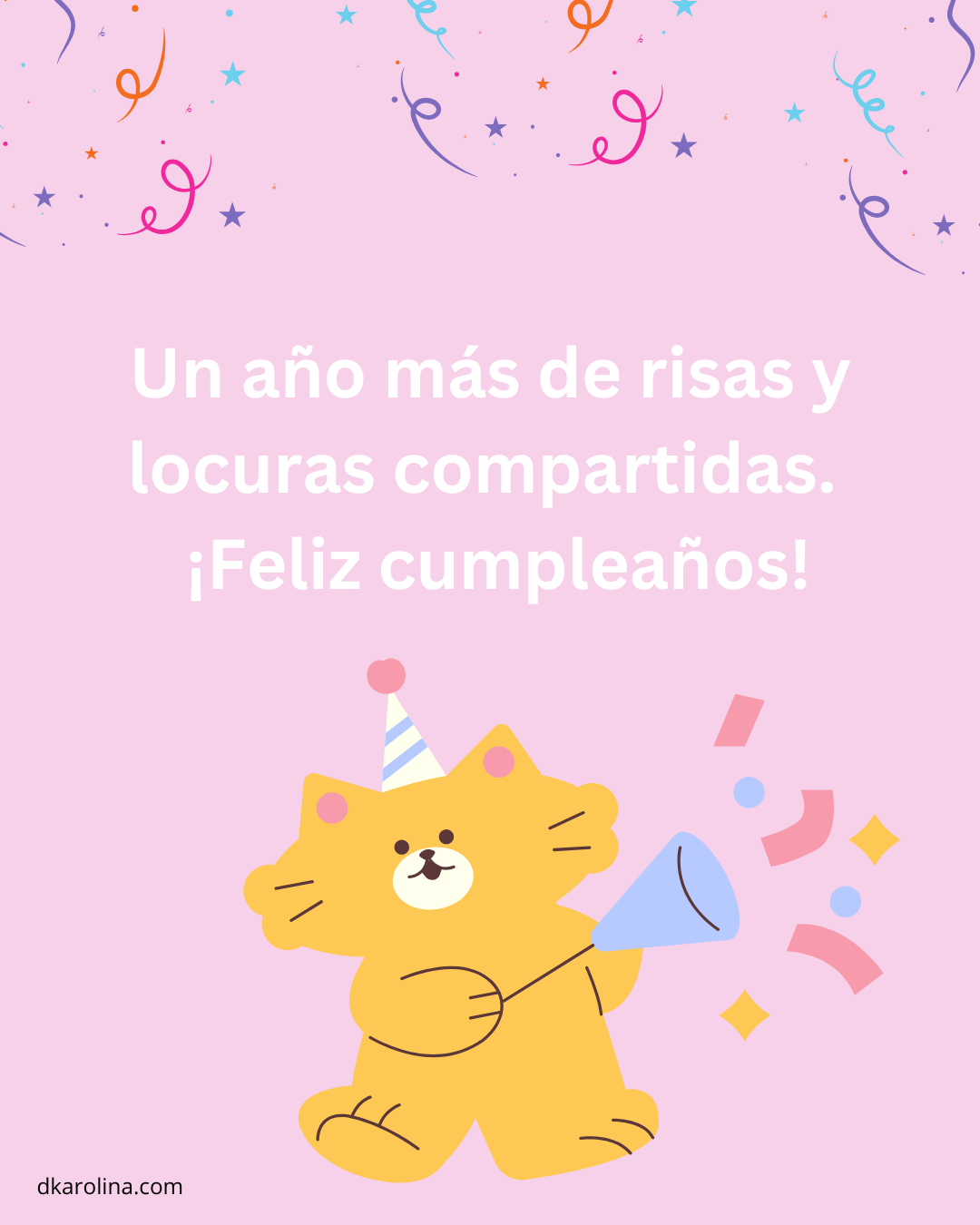 Frases para desear feliz cumpleaños a tu prima - Dkarolina