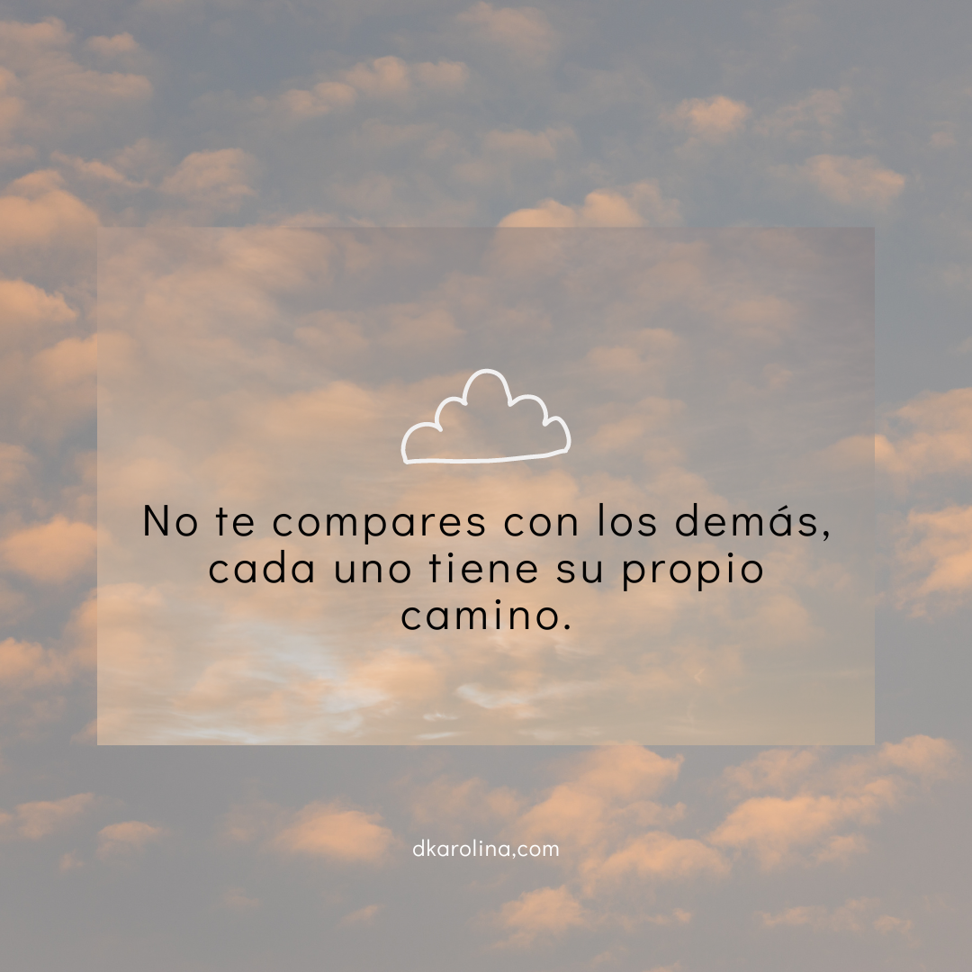 50 frases inspiradoras de autoestima - Dkarolina